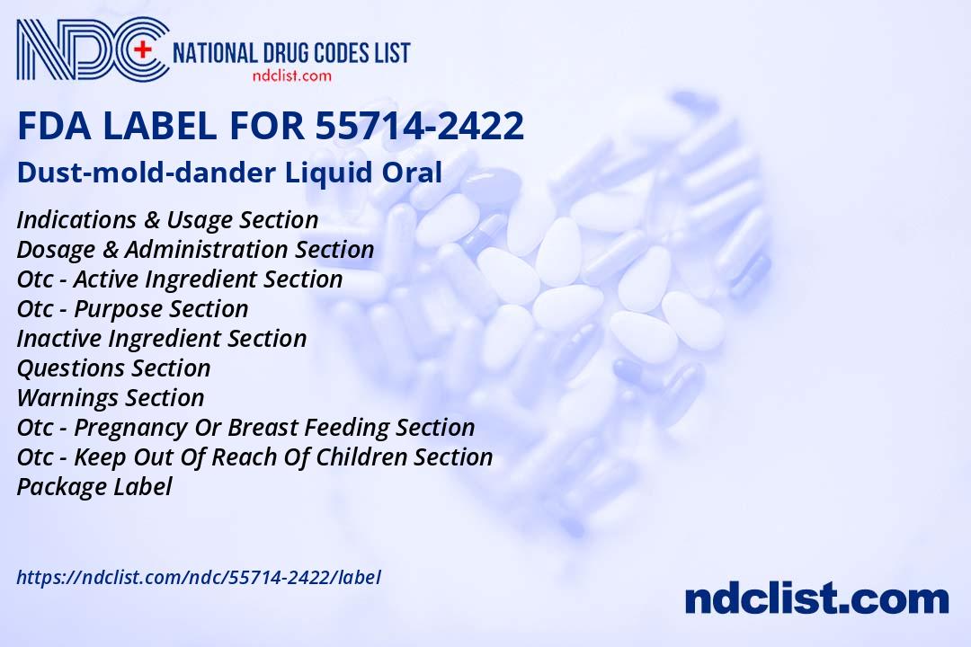 Dust-mold-dander Liquid FDA Label - NDC 55714-2422