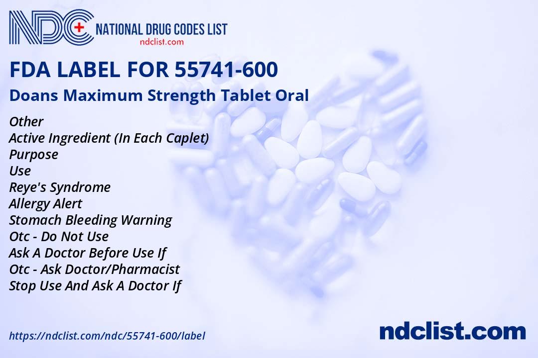 Doans Tablet - FDA Label NDC 55741-600
