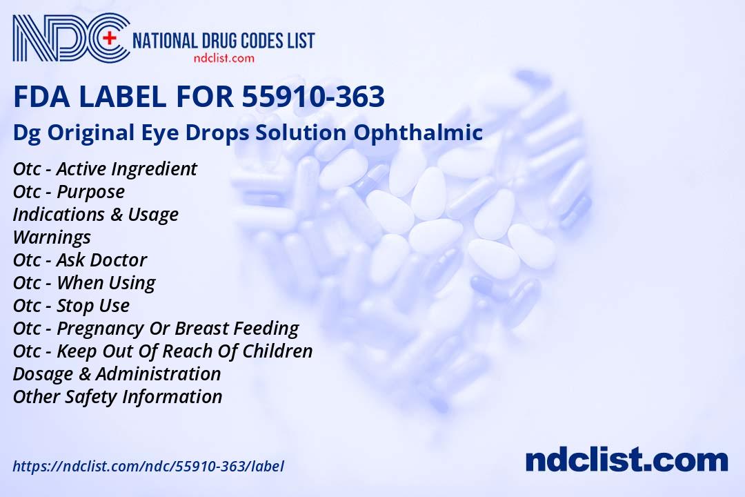 Dg Original Eye Drops Solution- FDA Label NDC55910-363