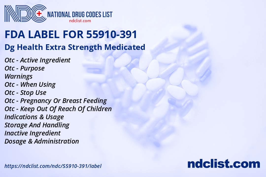 Dg Health Extra Strength Medicated - FDA Label NDC 55910-391