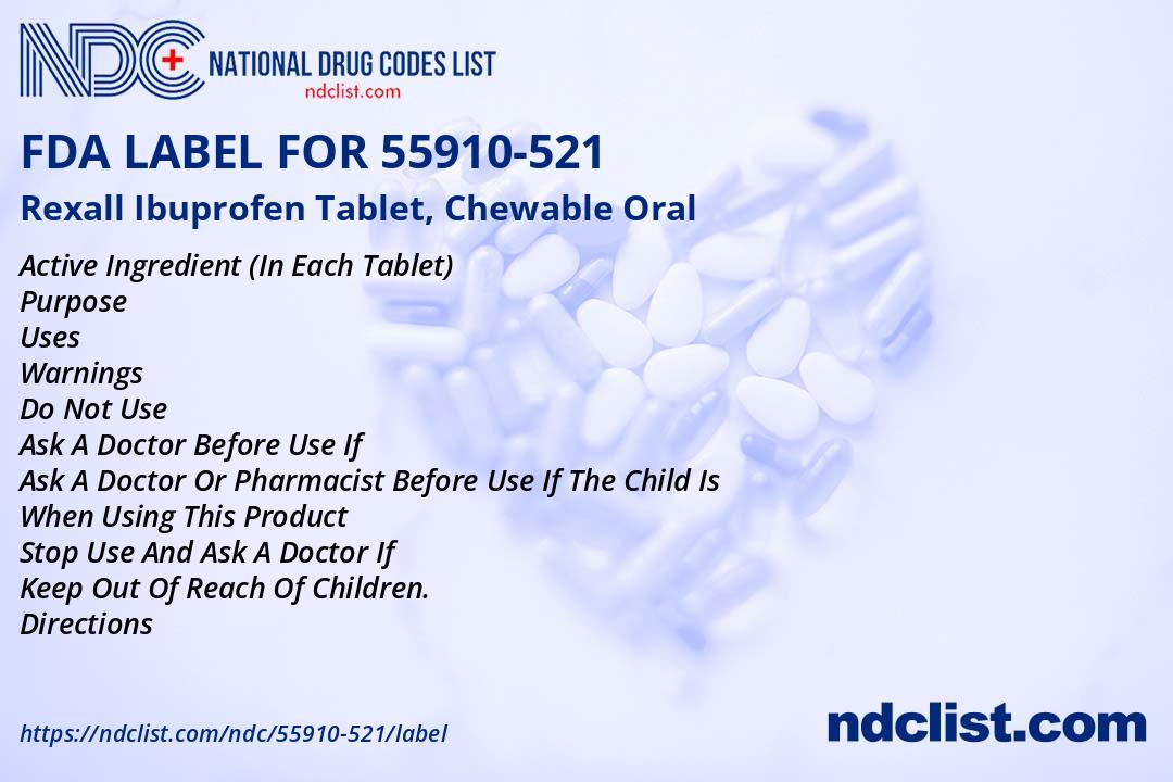 FDA Label for Rexall Ibuprofen Tablet, Chewable Oral - Indications ...