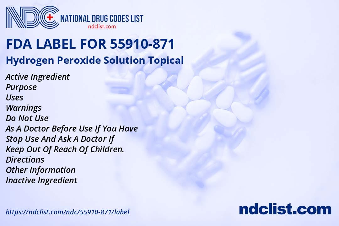 FDA Label for Hydrogen Peroxide Solution Topical - Indications, Usage ...