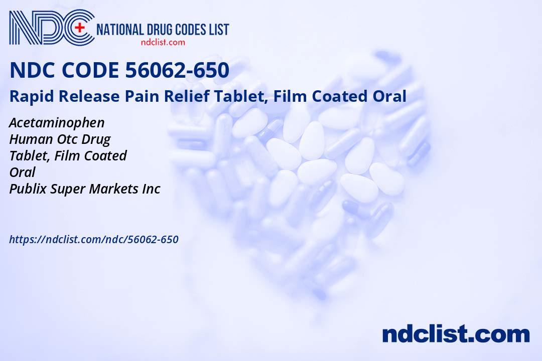 NDC 56062-650 Rapid Release Pain Relief Tablet, Film Coated Oral