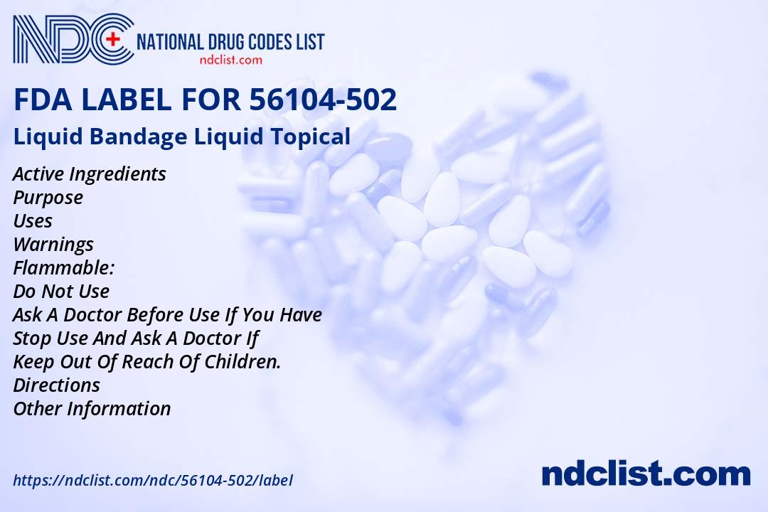 FDA Label for Liquid Bandage Liquid Topical - Indications, Usage ...
