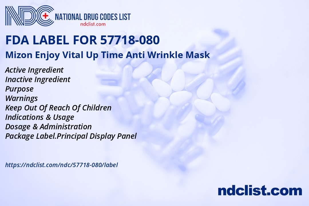 FDA Label for Mizon Enjoy Vital Up Time Anti Wrinkle Mask - Indications ...