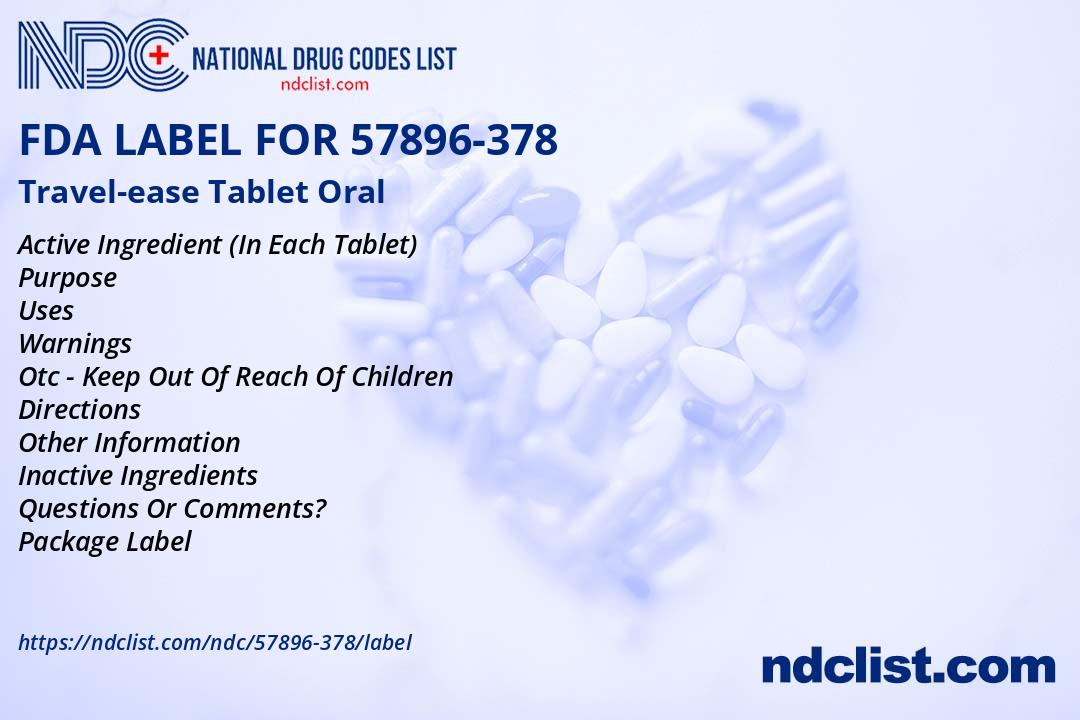 Travel-ease Tablet- FDA Label NDC57896-378