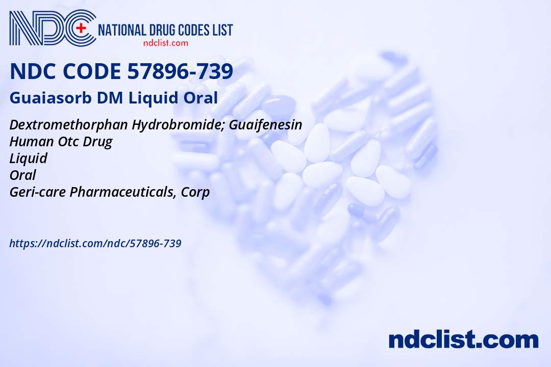 NDC 57896-739 Guaiasorb DM Liquid Oral