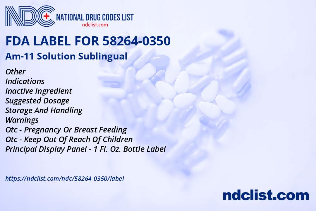 Am-11 Solution- FDA Label NDC58264-0350