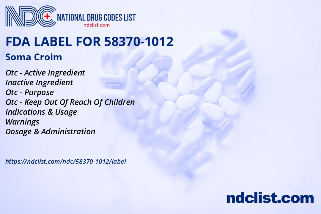 FDA Label for Soma Croim - Indications, Usage & Precautions