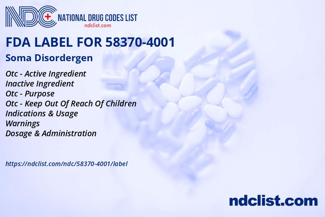 Soma Disordergen FDA Label - NDC 58370-4001