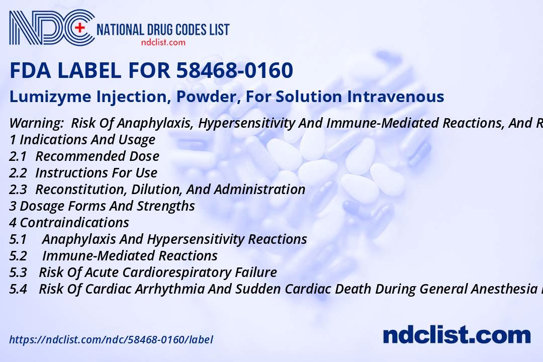 FDA Label for Lumizyme Injection, Powder, For Solution Intravenous - Indications, Usage ...