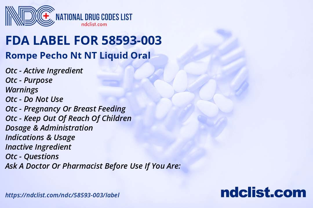 Rompe Pecho Nt Liquid- FDA Label NDC58593-003
