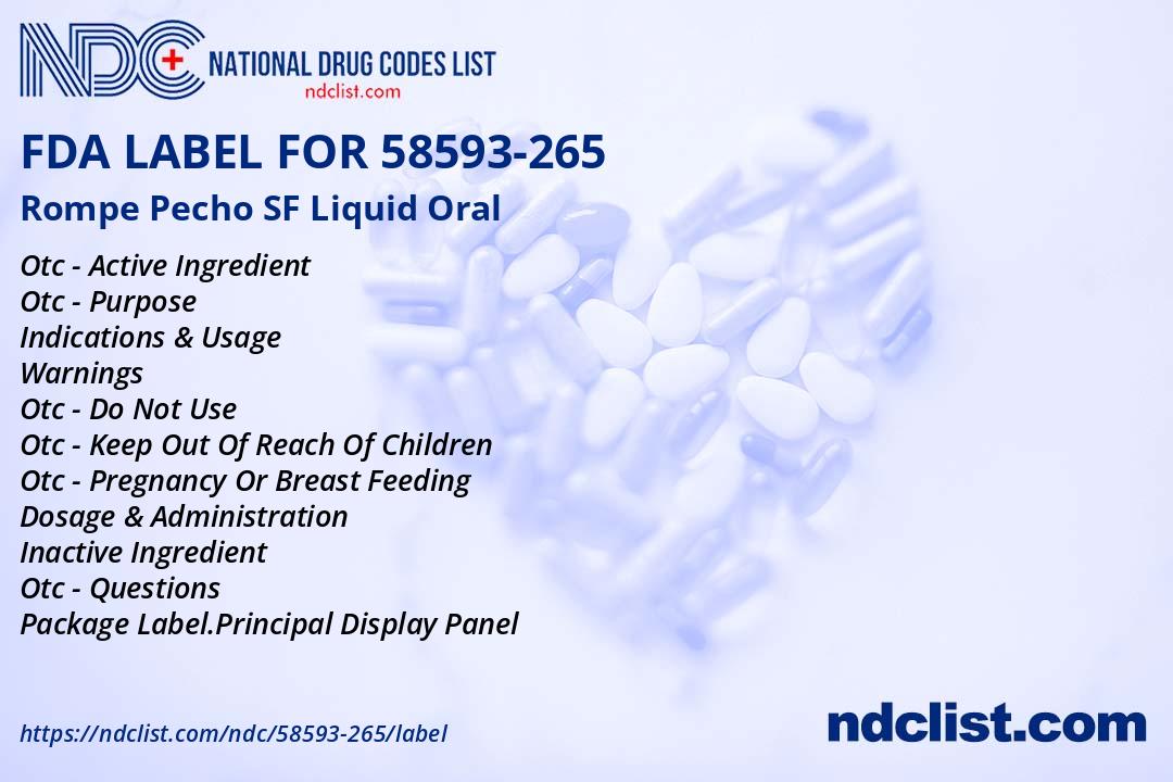 Rompe Pecho Liquid FDA Label - NDC 58593-265