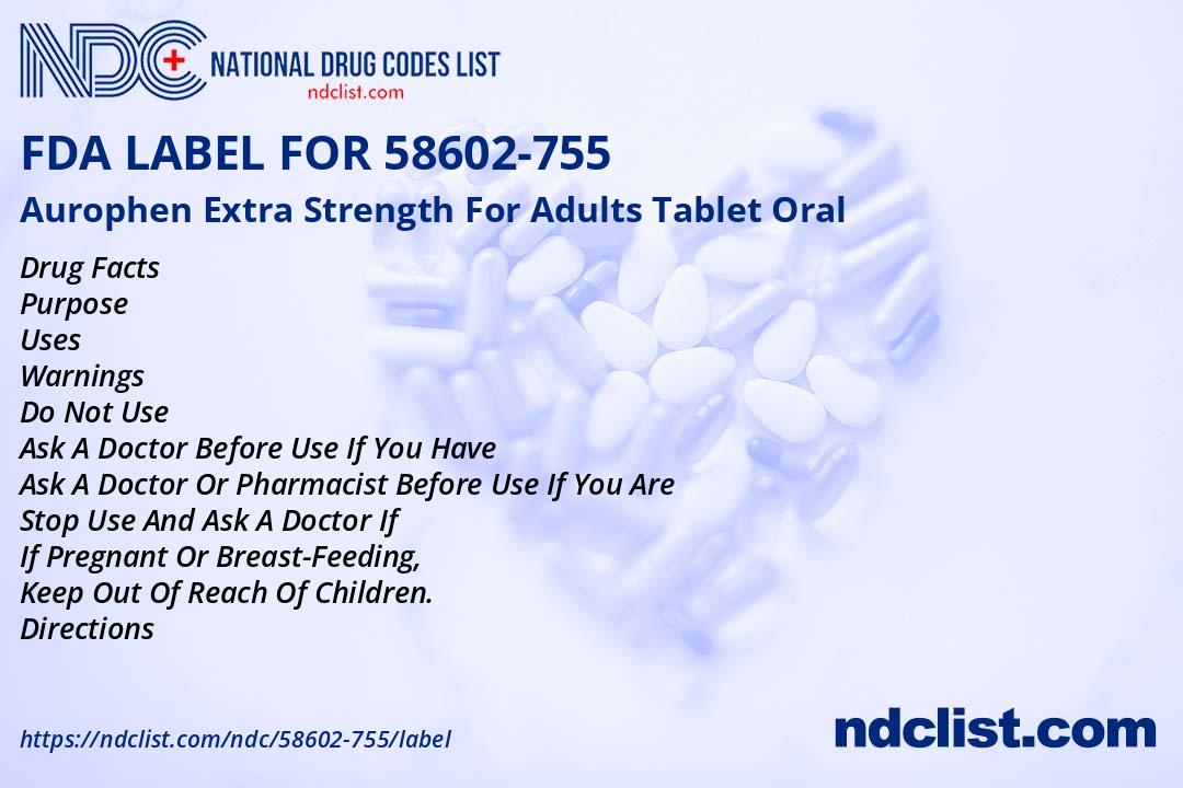 Aurophen Extra Strength For Adults- FDA Label NDC58602-755
