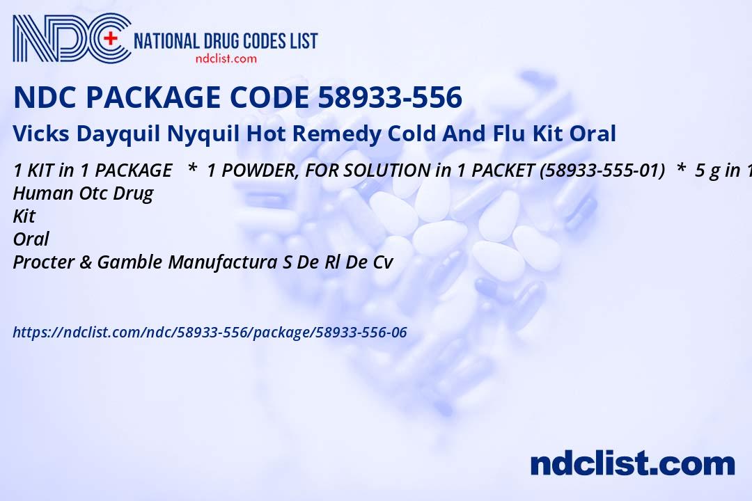 NDC Package 58933-556-06 Vicks Dayquil Nyquil Hot Remedy Cold And Flu ...