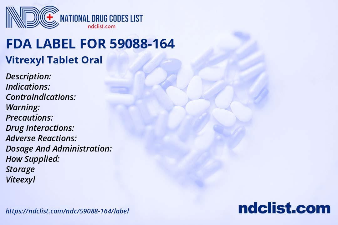 Vitrexyl Tablet- FDA Label NDC59088-164
