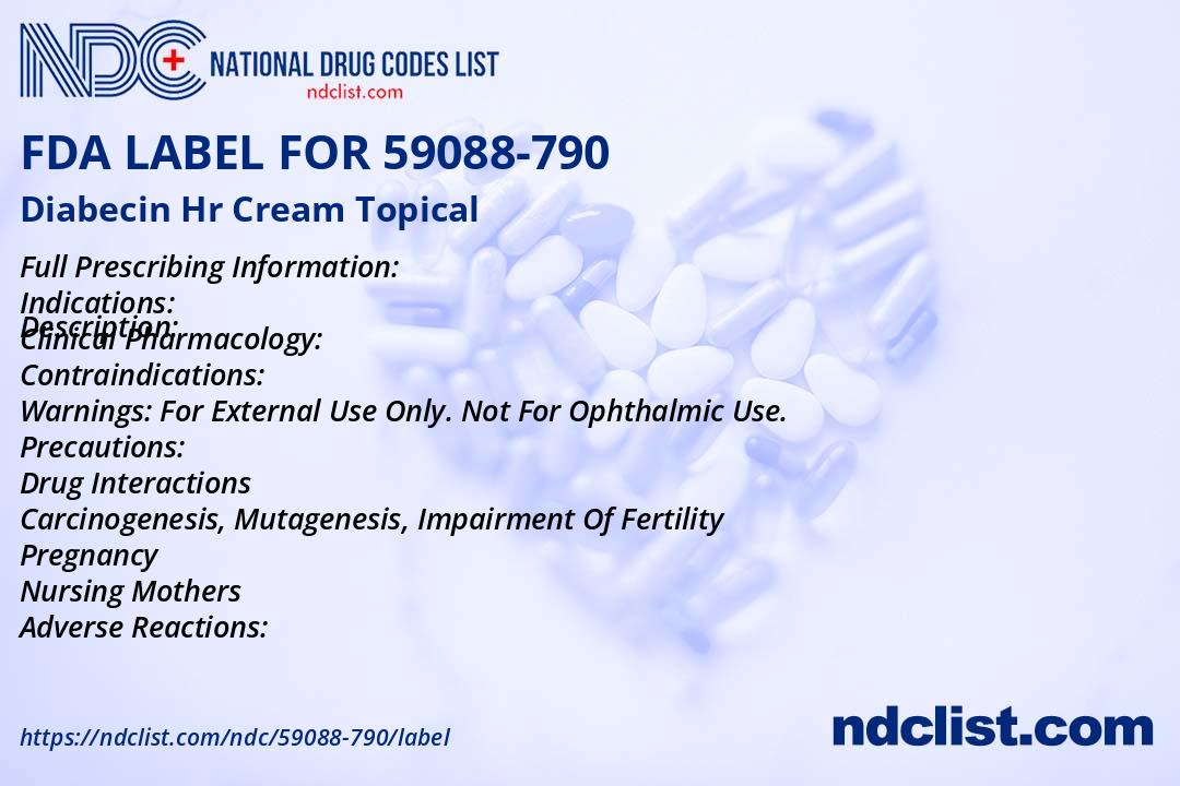FDA Label for Diabecin Hr Cream Topical - Indications, Usage & Precautions