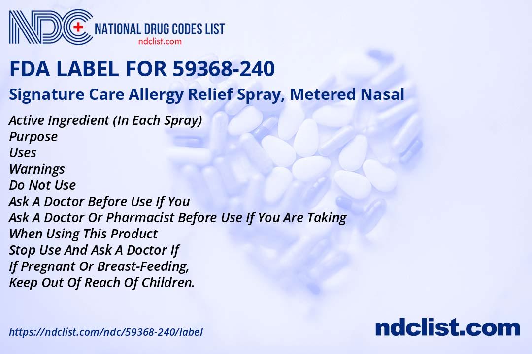 FDA Label for Signature Care Allergy Relief Spray, Metered Nasal ...