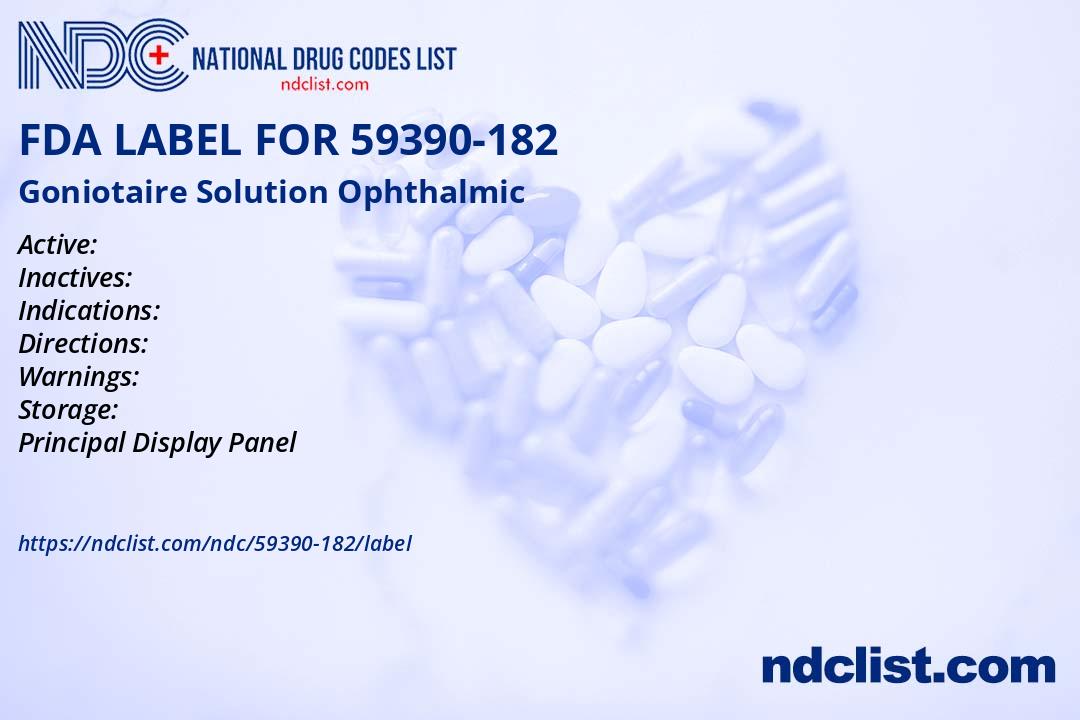 Goniotaire Solution FDA Label - NDC 59390-182
