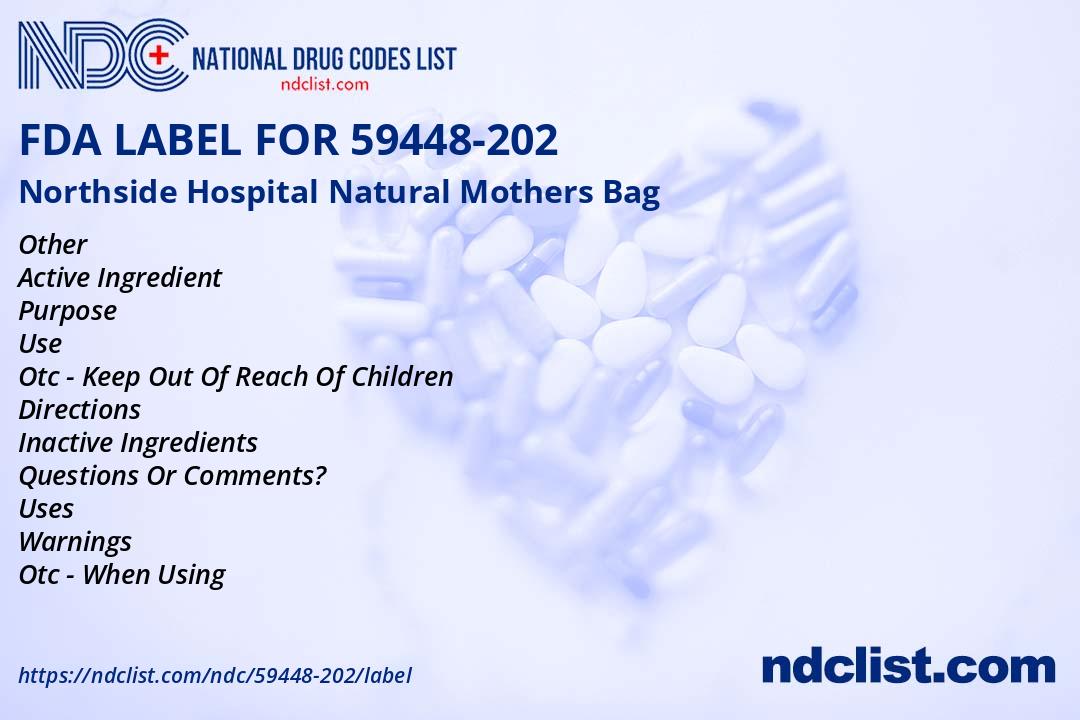 Northside Hospital Natural Mot FDA Label - NDC 59448-202