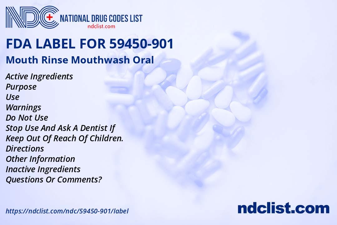 FDA Label for Mouth Rinse Mouthwash Oral - Indications, Usage & Precautions