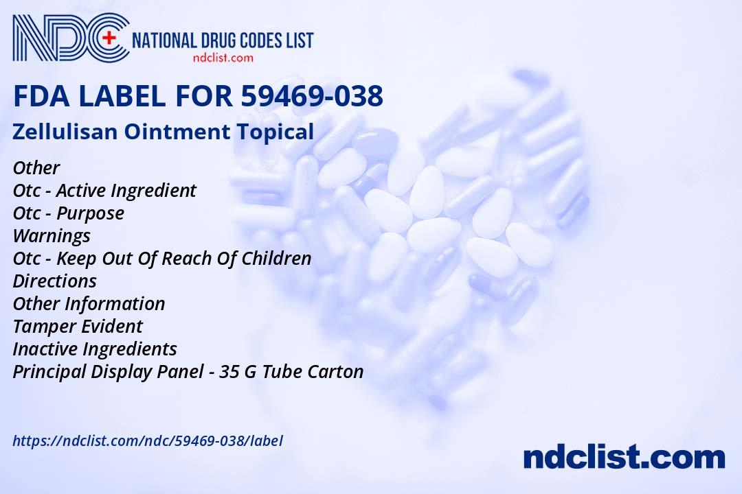 Zellulisan Ointment- FDA Label NDC59469-038