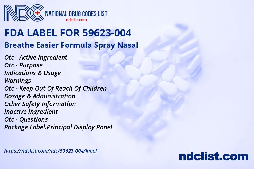 FDA Label for Breathe Easier Formula Spray Nasal - Indications, Usage ...