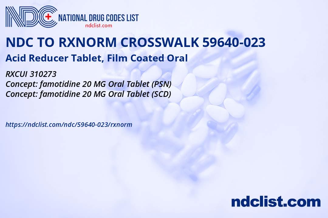 NDC RxNorm Crosswalk 59640-023 Acid Reducer Tablet, Film Coated Oral