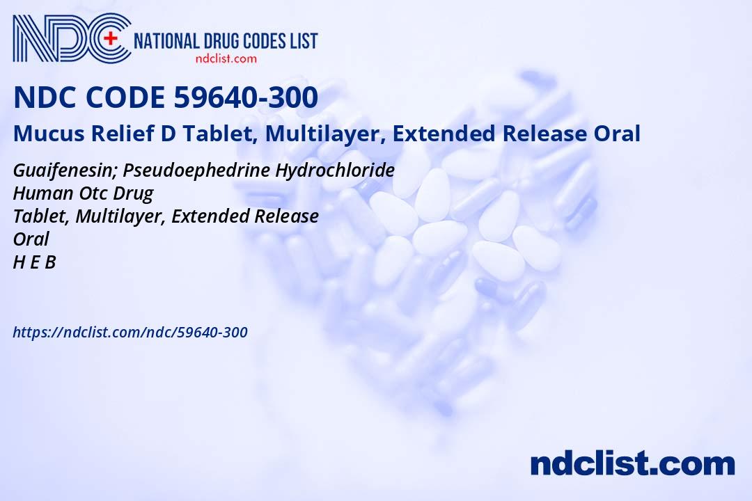 NDC 59640-300 Mucus Relief D Tablet, Multilayer, Extended Release Oral