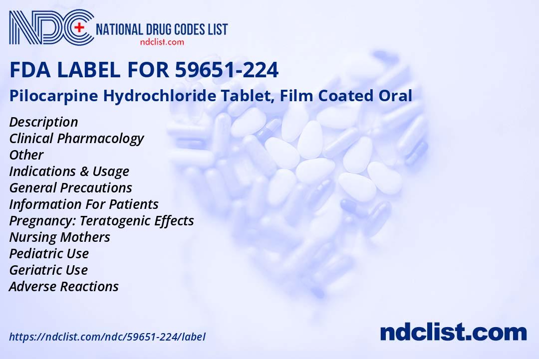 Pilocarpine Hydrochloride FDA Label - NDC 59651-224