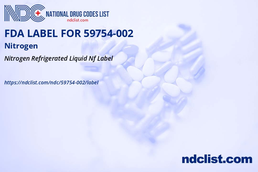 FDA Label for Nitrogen - Indications, Usage & Precautions