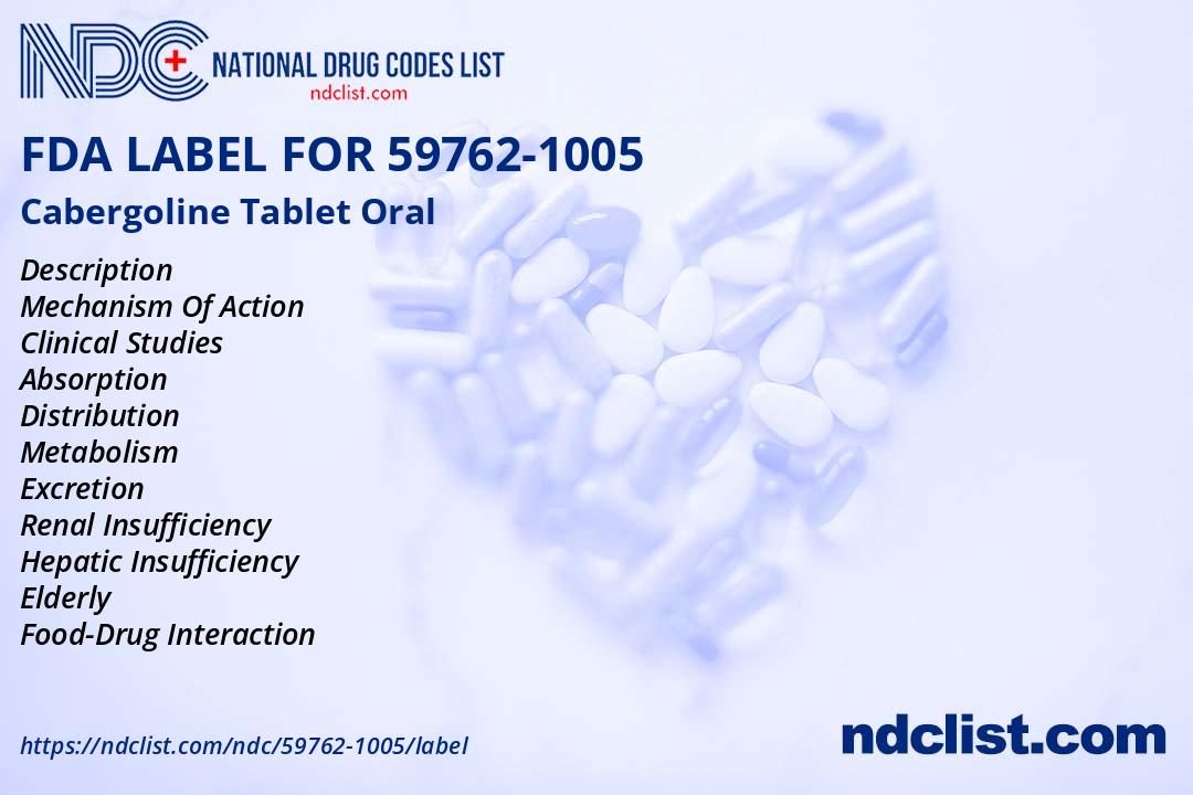 Cabergoline Tablet FDA Label - NDC 59762-1005