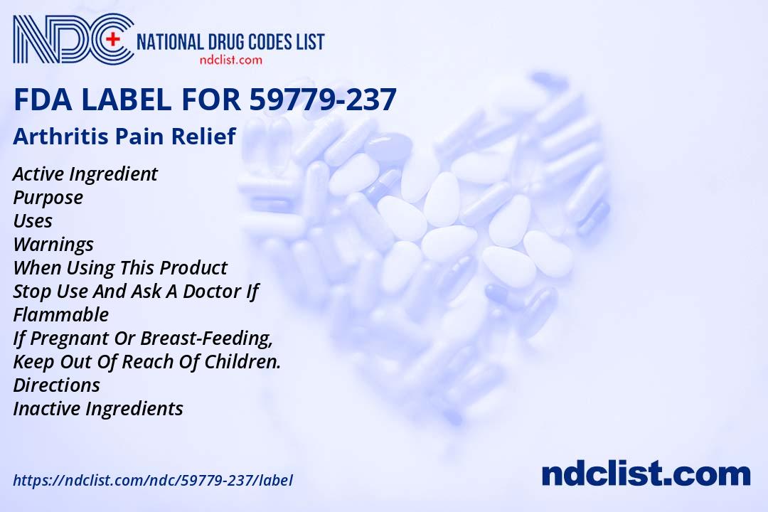 Arthritis Pain Relief- FDA Label NDC59779-237