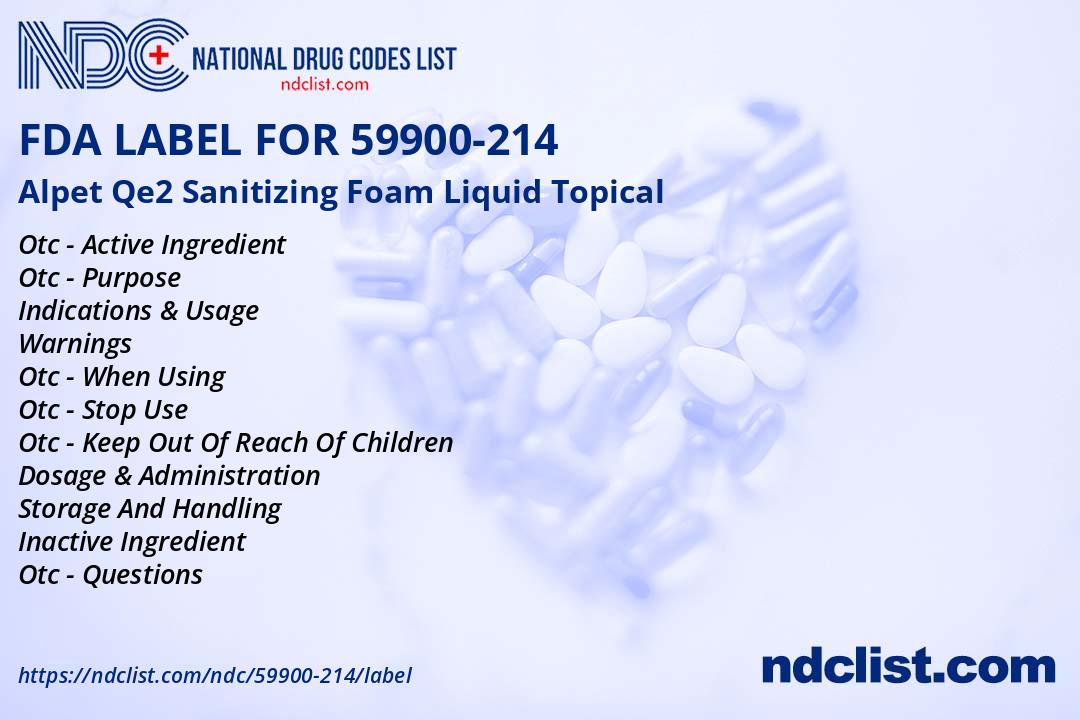 FDA Label for Alpet Qe2 Sanitizing Foam Liquid Topical - Indications ...