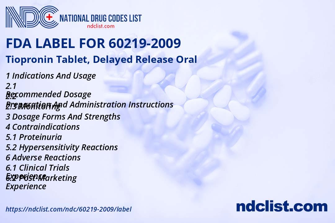 Tiopronin Tablet, Delayed Release- FDA Label NDC60219-2009