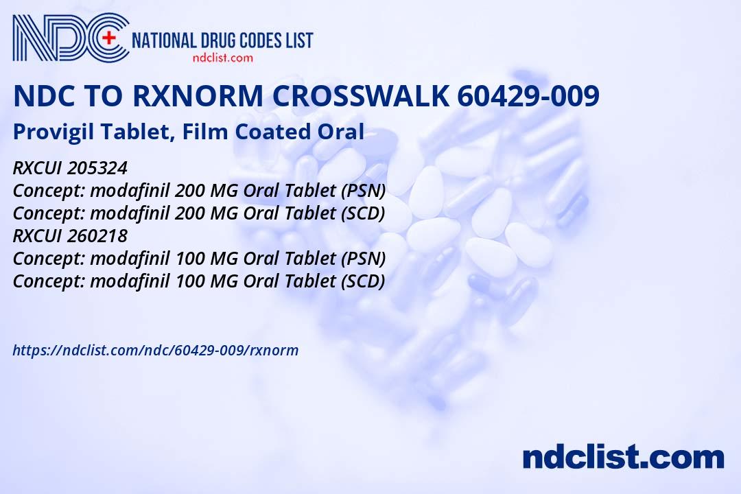 Provigil Tablet RxNorm Crosswalk - NDC 60429-009