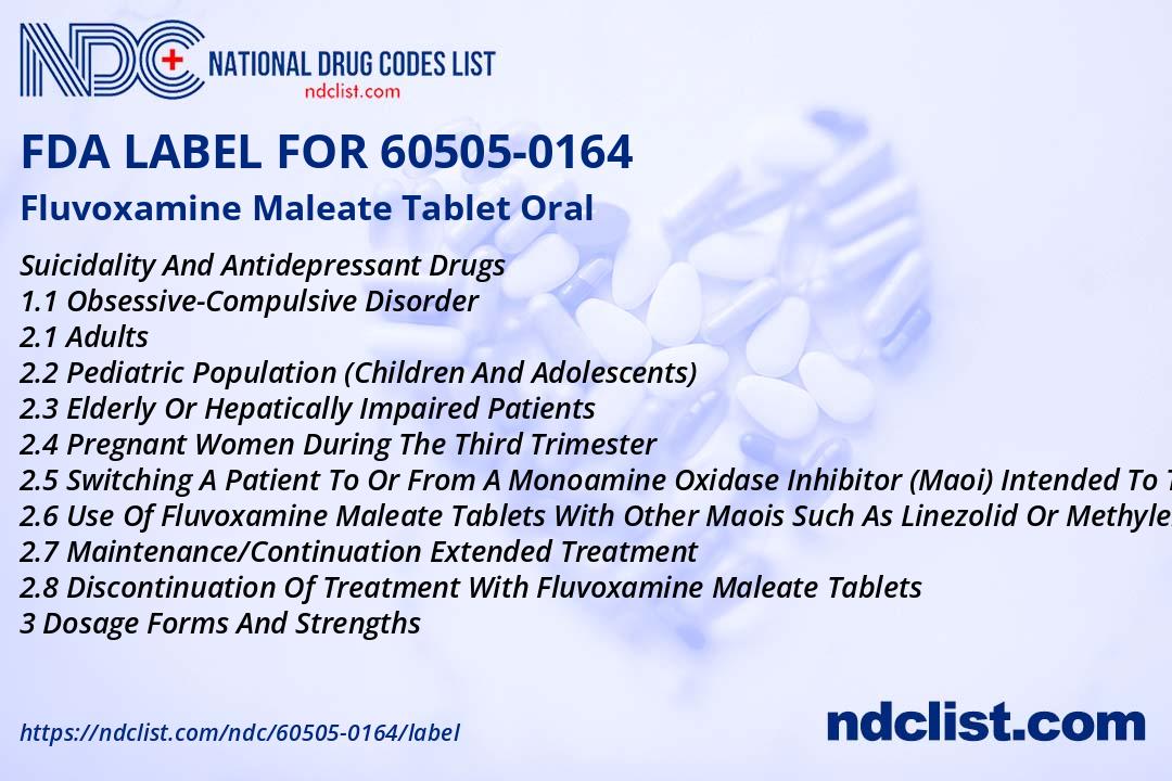 Fluvoxamine Maleate Tablet FDA Label - NDC 60505-0164