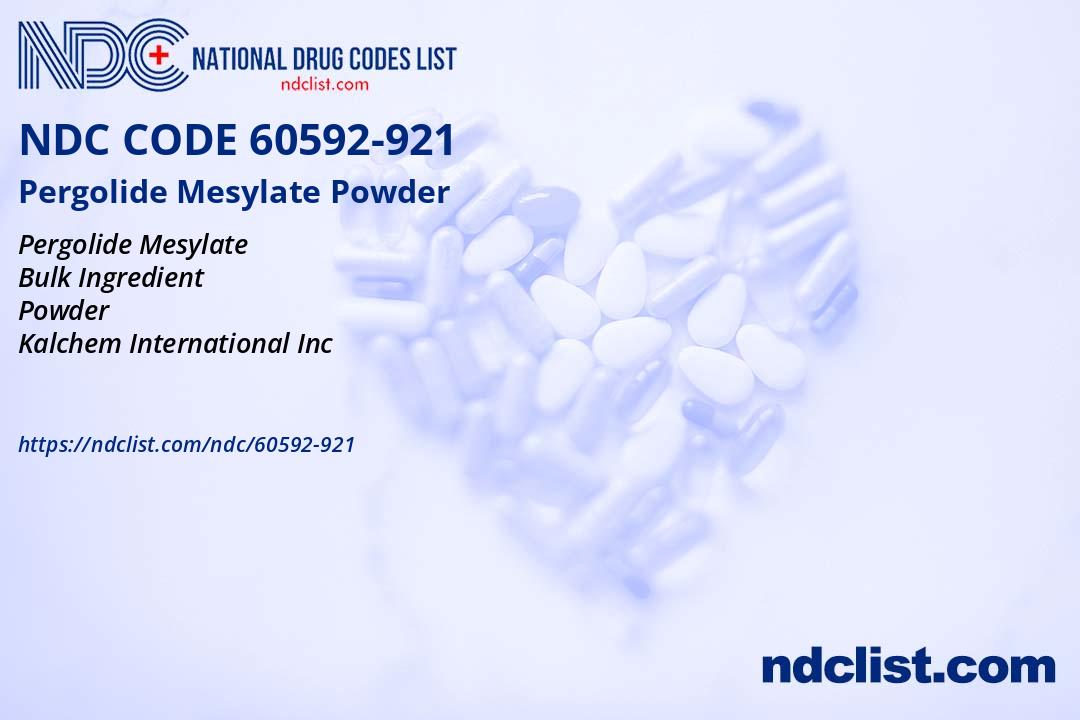 NDC 60592-921 Pergolide Mesylate Powder