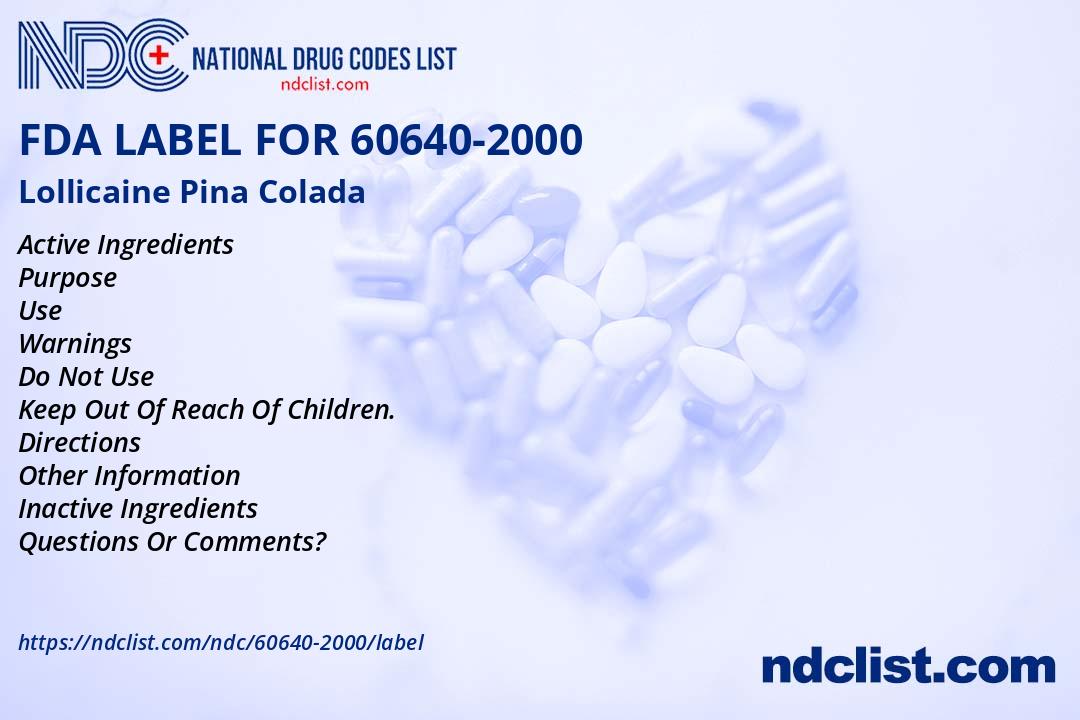 FDA Label for Lollicaine Pina Colada - Indications, Usage & Precautions