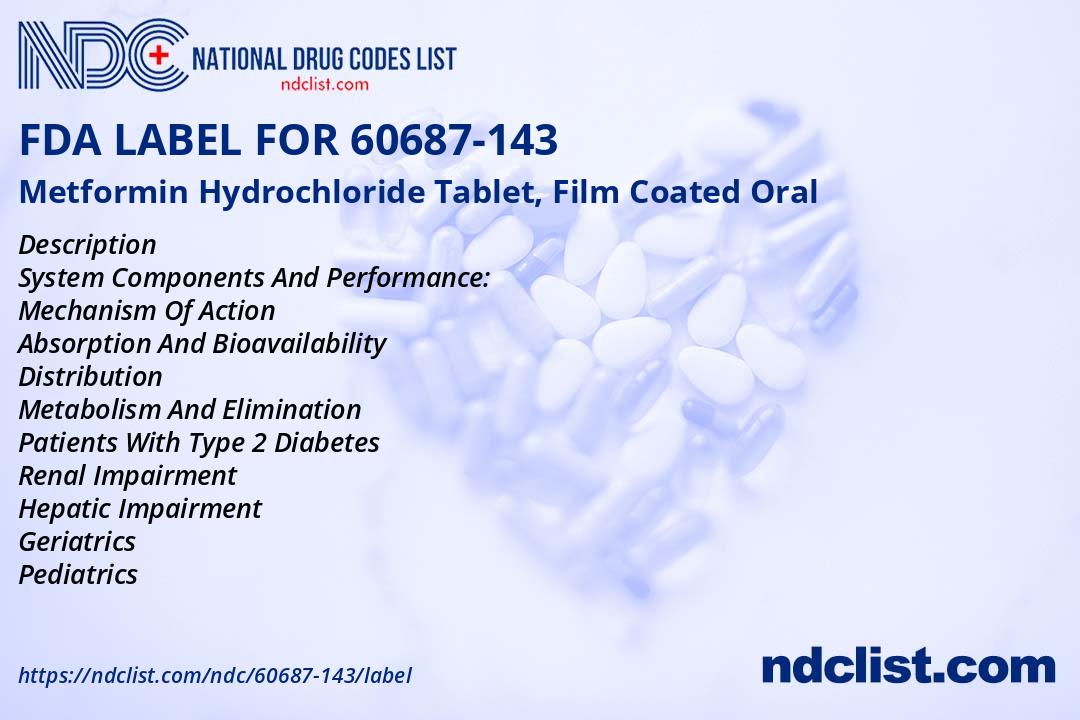 Metformin Hydrochloride- FDA Label NDC60687-143