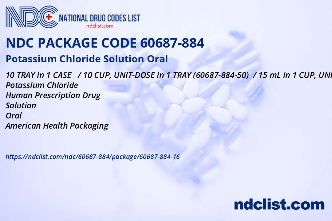 NDC Package 60687-884-16 Potassium Chloride Solution Oral