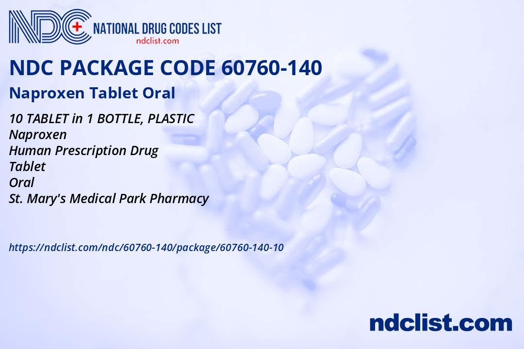 NDC Package 60760-140-10 Naproxen Tablet Oral