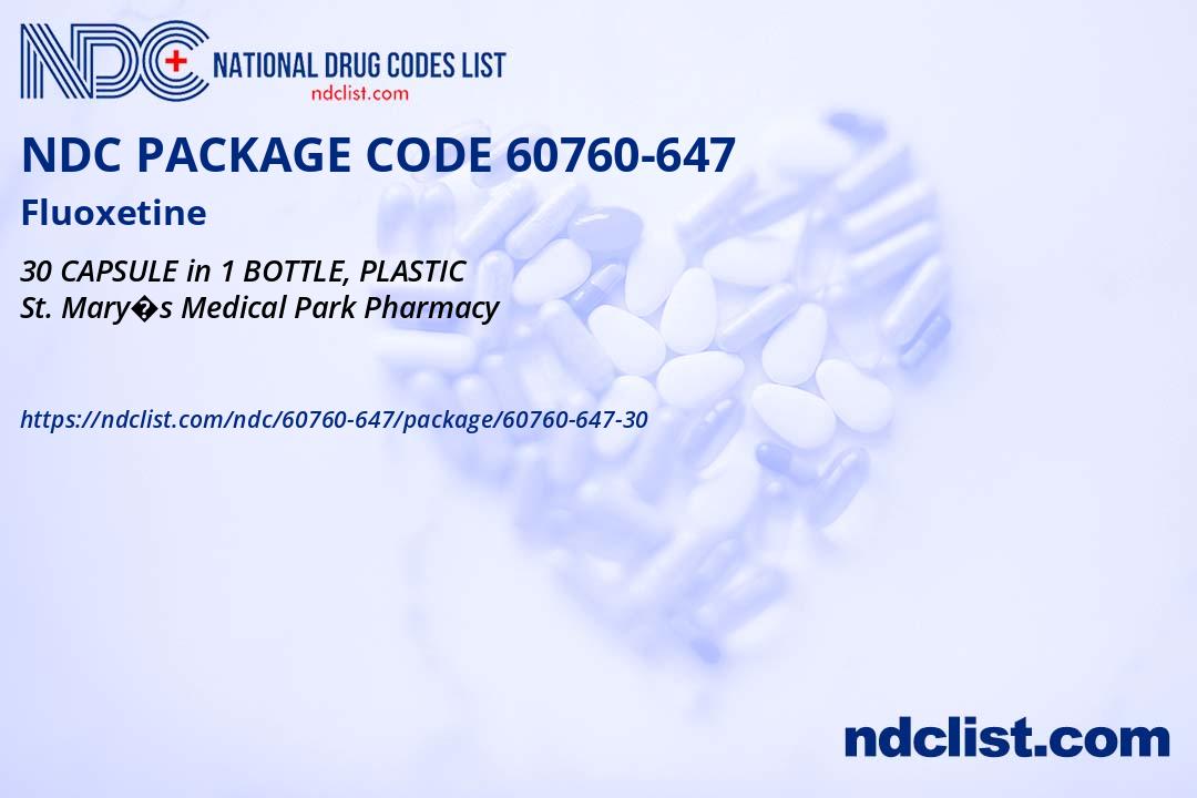 NDC Package 60760-647-30 Fluoxetine