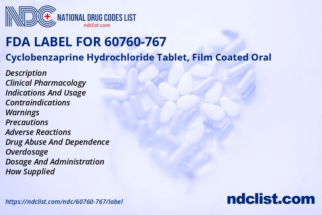 Cyclobenzaprine Hydrochloride FDA Label - NDC 60760-767