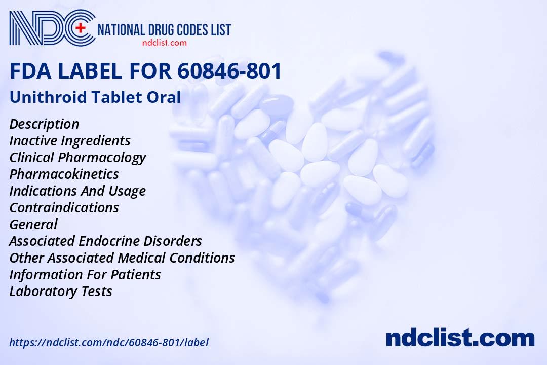 Unithroid Tablet FDA Label - NDC 60846-801