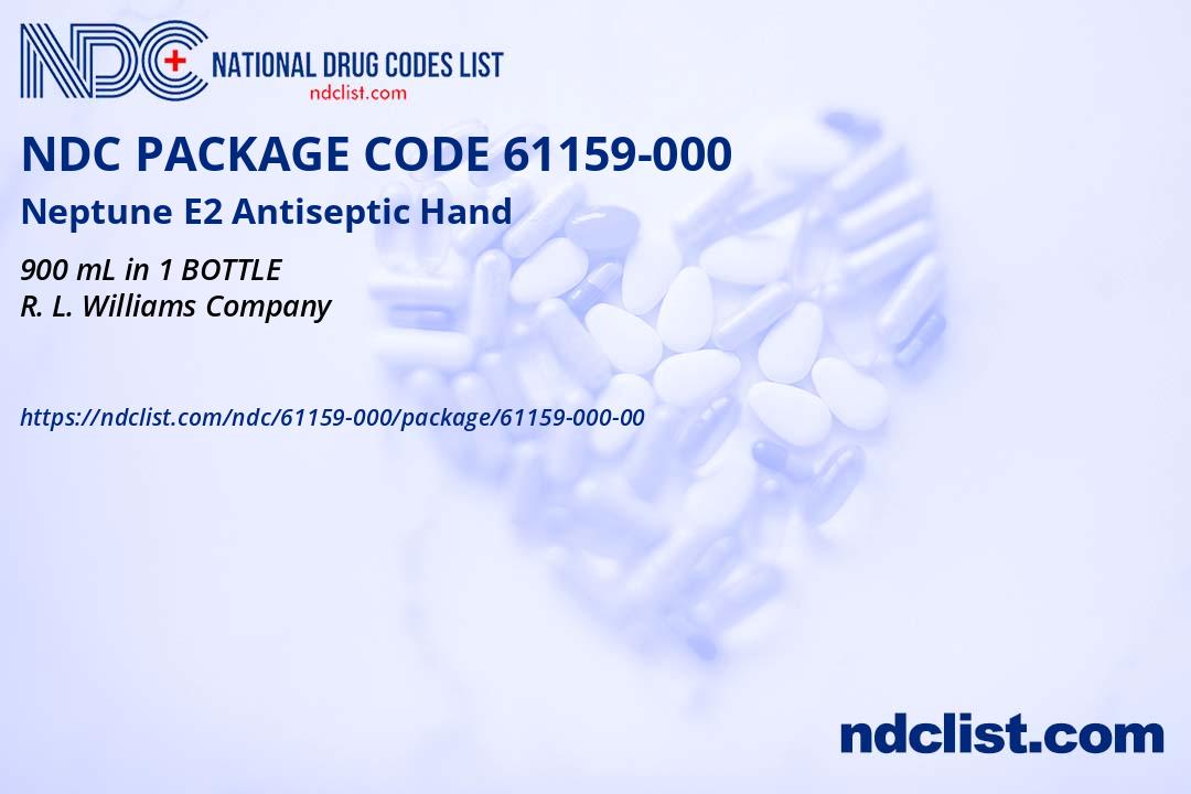 NDC Package 61159-000-00 Neptune E2 Antiseptic Hand