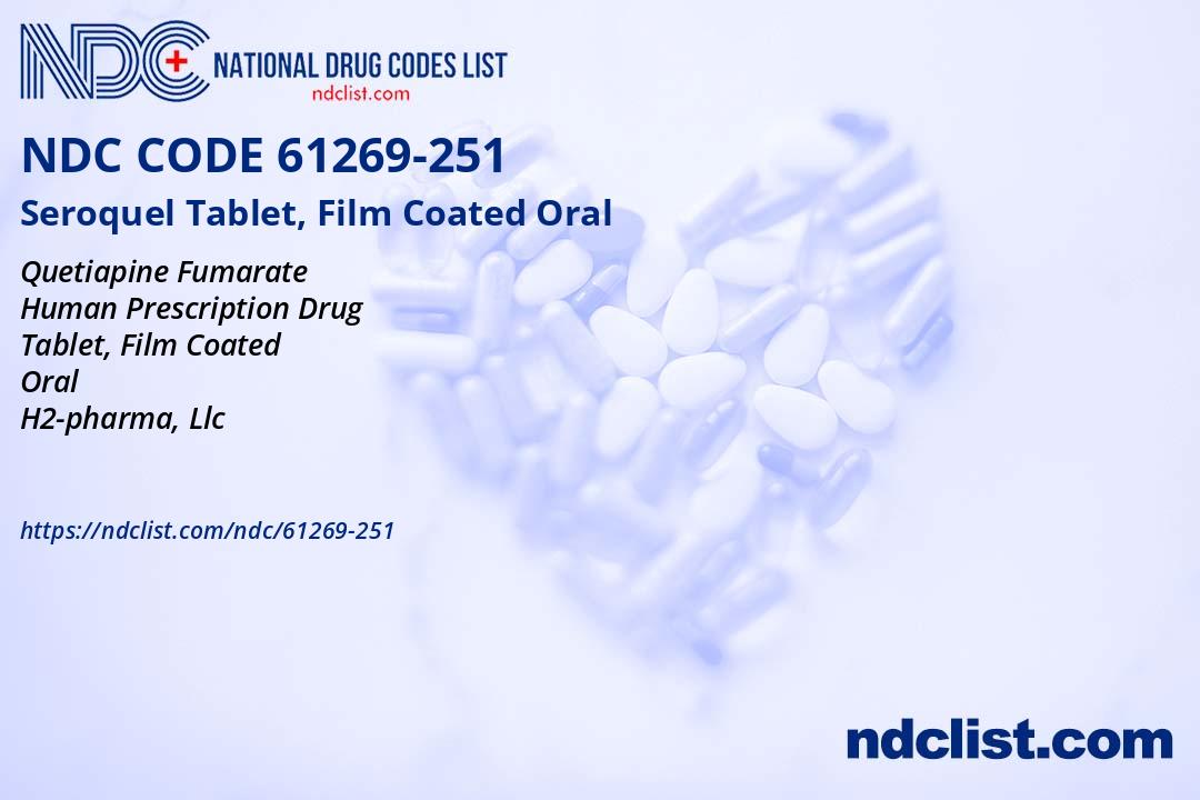 Seroquel Tablet, Film Coated- NDC61269-251