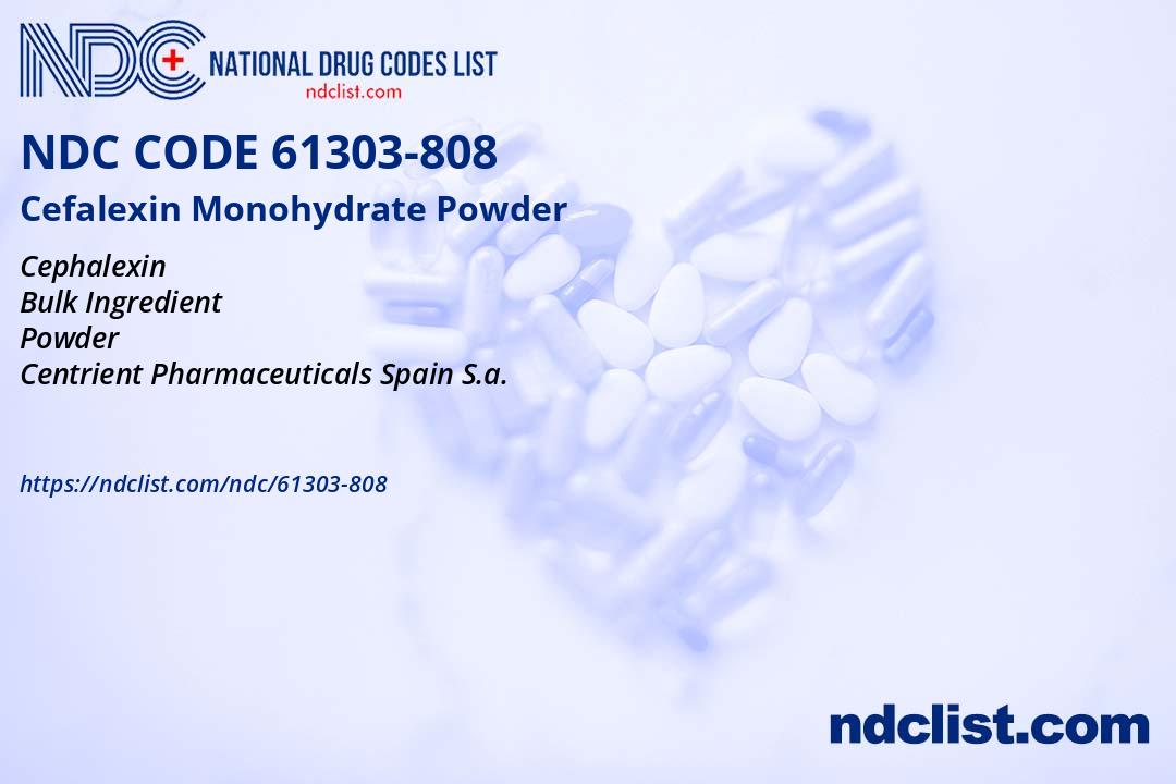 Cefalexin Monohydrate Powder NDC 61303-808