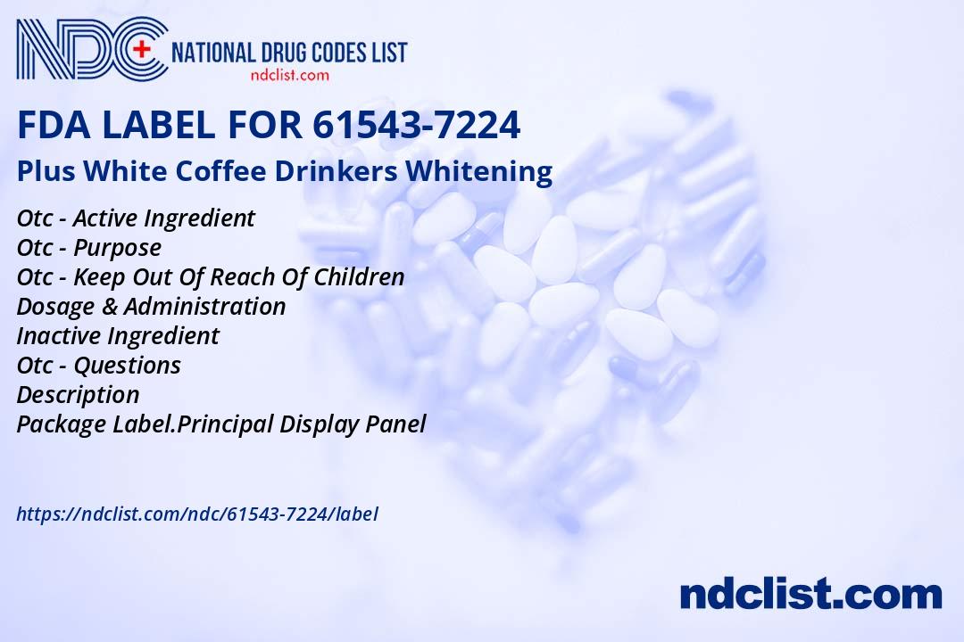 FDA Label for Plus White Coffee Drinkers Whitening - Indications, Usage ...