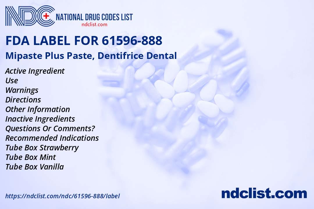 FDA Label for Mipaste Plus Paste, Dentifrice Dental - Indications ...